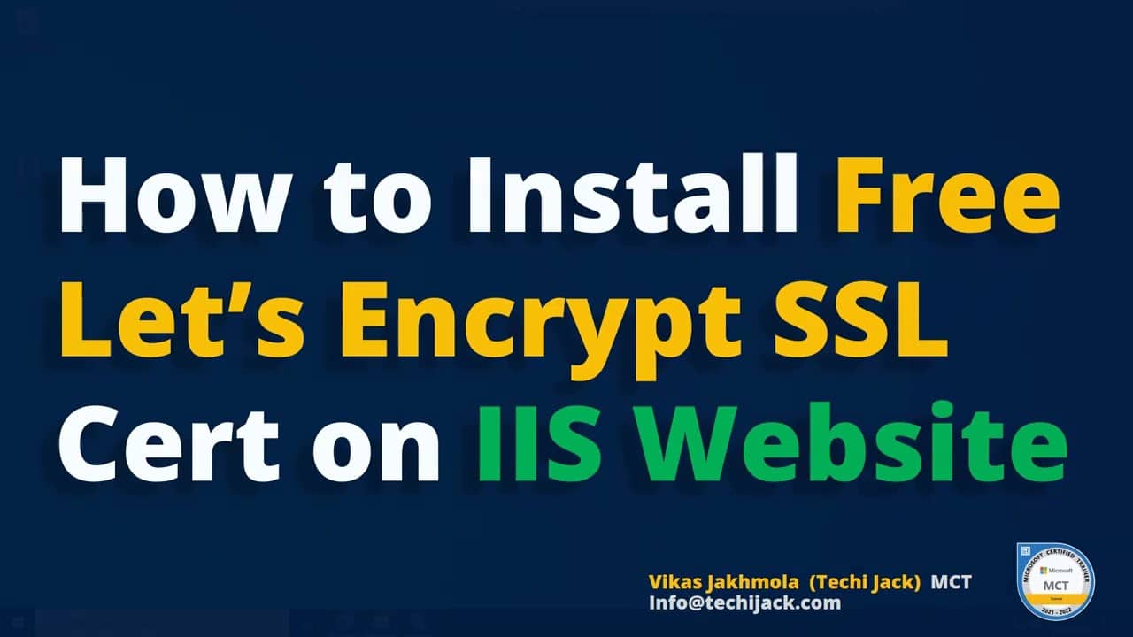 [Hướng dẫn] Cài đặt SSL Let’s Encrypt với IIS - Nhan Hoa Knowledgebase